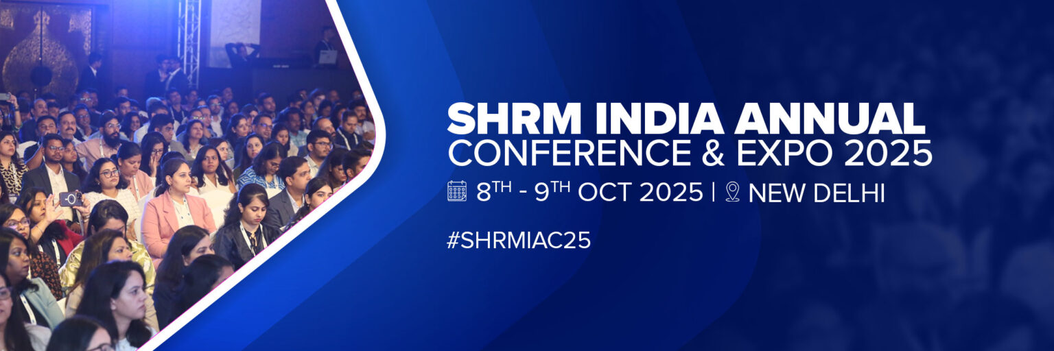 SHRM India Annual Conference & Expo 2025 – SHRMI – Conferences